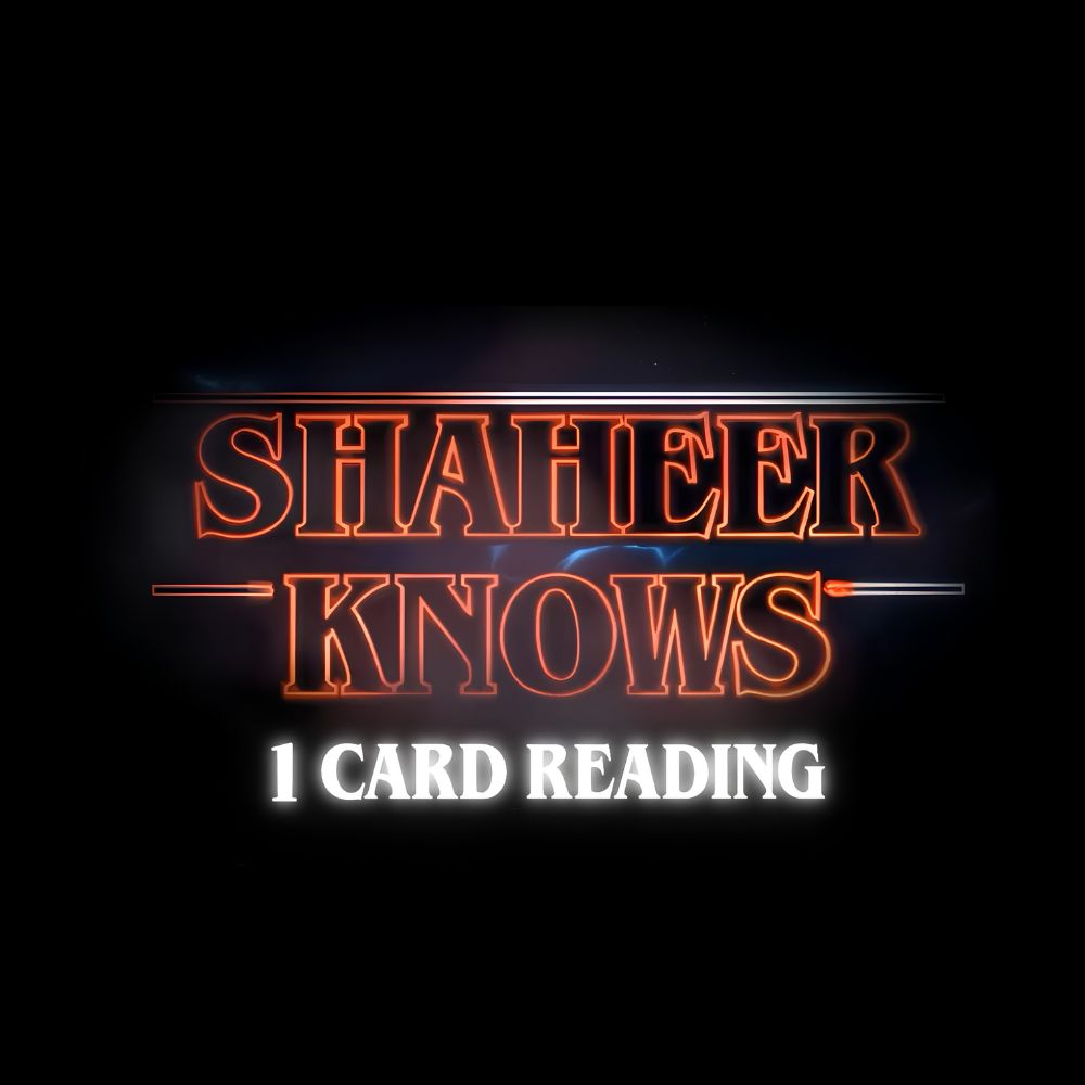 1 Card Reading – SHAHEERKNOWS